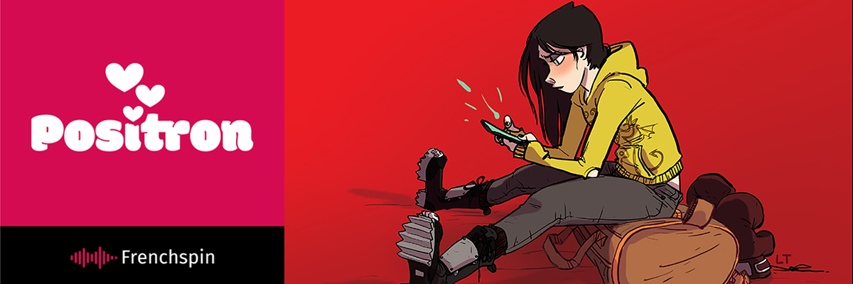 Positron 89 – Ce comics, c’est la vie